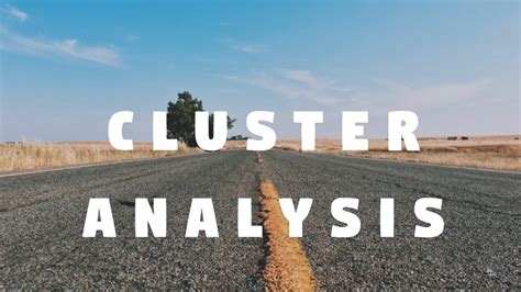 Cluster Analysis Unsupervised Learning Machine Learning Youtube