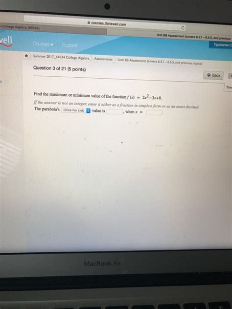 Solved Find The Maximum Or Minimum Value Of The Function