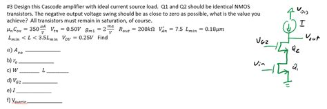 3 design this cascode amplifier with ideal current