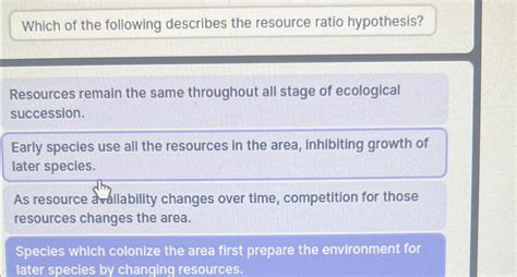 Solved Which Of The Following Describes The Resource Ratio