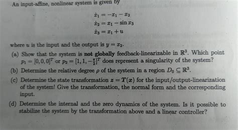 An Input Affine Nonlinear System Is Given By