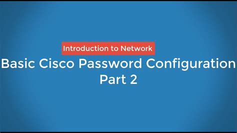 Basic Cisco Password Configuration Part YouTube