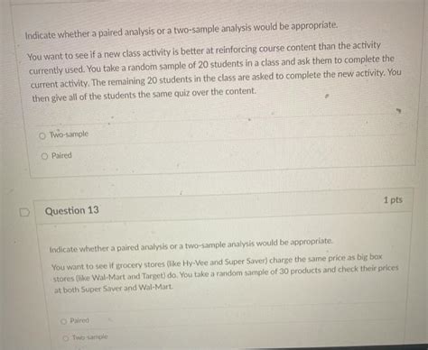 Solved Indicate Whether A Paired Analysis Or A Two Sample