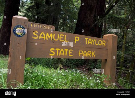 A Sign Welcomes Visitors To Samuel P Taylor State Park In Marin County