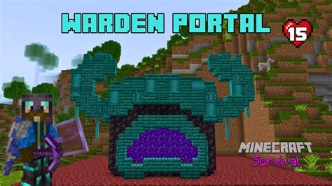 Warden Portal Survival 15 Minecraft Youtube