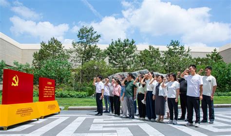 学规定·庆七一·强党性——理学院党总支赴关中革命纪念馆和习仲勋同志故居开展主题党日活动 西安航空学院