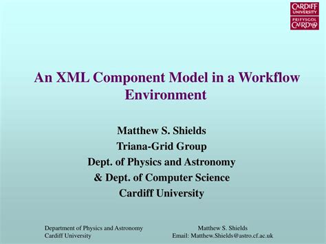 Ppt An Xml Component Model In A Workflow Environment Powerpoint