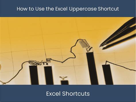 Master The Excel Uppercase Shortcut Excel Users Excel