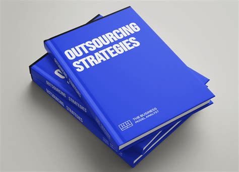 Outsourcing Strategies