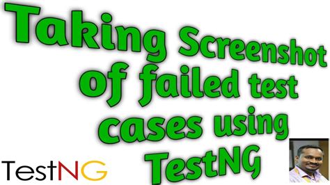 How To Take Screenshot Of Failed Test Cases In Selenium Webdriver Youtube