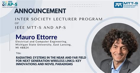 2024 Ieee Mtt S And Ap S Inter Society Distinguished Lecturer Mtt S