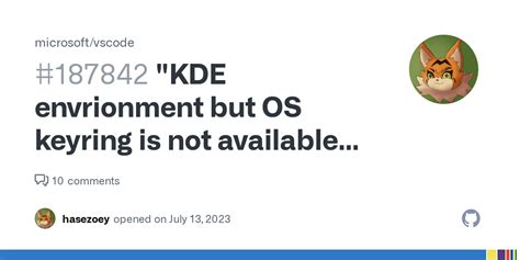 Kde Envrionment But Os Keyring Is Not Available For Encryption While