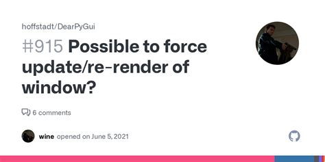 Possible To Force Updatere Render Of Window · Issue 915 · Hoffstadt