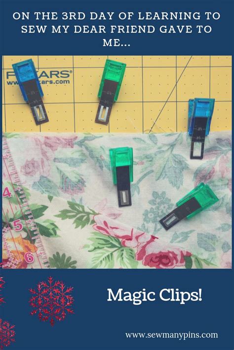 12 Days Of Learning To Sew Magic Clips Learn To Sew Sewing Learning