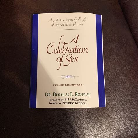 A Celebration Of Sex By Douglas E Rosenau Paperback Pangobooks
