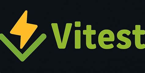 Vitest Guide Next Generation Javascript Testing Framework For Modern Developers