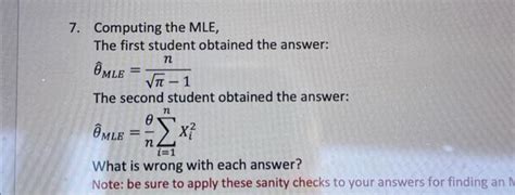 Solved 7 Computing The MLE The First Babe Obtained The Chegg Com