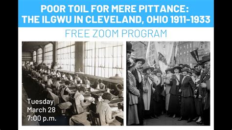 Poor Toil For Mere Pittance The Ilgwu In Cleveland Ohio 1911 1933