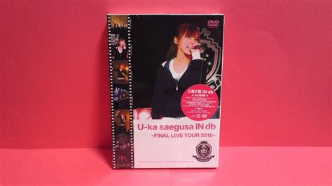 Jp 三枝夕夏 In Db「u Ka Saegusa In Db Final Live Tour 2010 」dvd