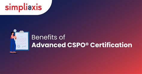 Benefits Of Advanced Cspo® Certification