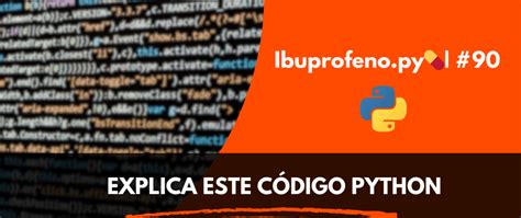 Ibuprofeno Py💊 177 Explica Este Código Python Dev Community