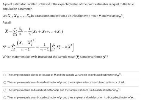 solved a point estimator is called unbiased if the expected