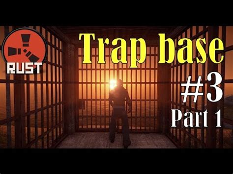 Simple Trap Base Rust Trap Base 3 Part 1 HD 60FPS YouTube