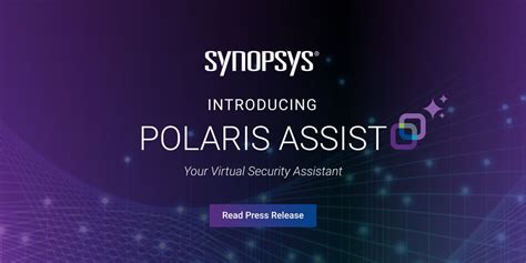 🚨 Pr Alert Synopsys Announces The Availability Of Polaris Assist An