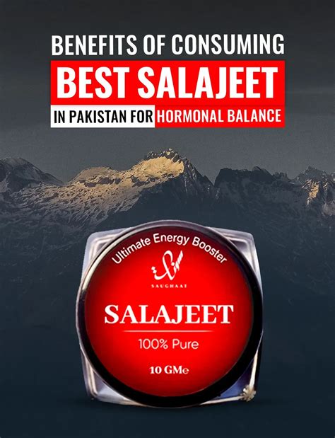 Benefits Of Consuming Best Salajeet In Pakistan For Hormonal Balance