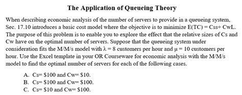 solved the application of queueing theory when describing