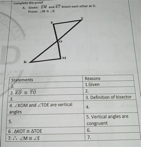 Solved: Complete the proof A. Given: overline EM and overline KT bisect each other at O. Prove ...