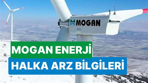 Mogan Enerji Halka Arzı Ne Zaman Mogan Enerji MOGAN Halka Arz Fiyatı