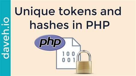 Generate Unique Random Tokens And Secure Hashes In Php Youtube
