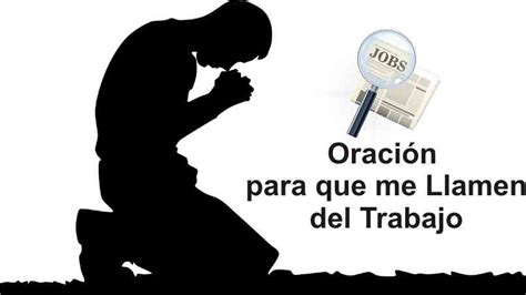 Oración Para Que Me Llamen Del Trabajo