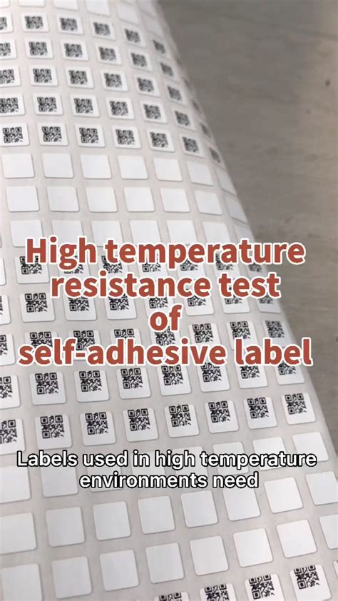 High Temperature Resistance Test Of Self Adhesive Label Xinxing Label