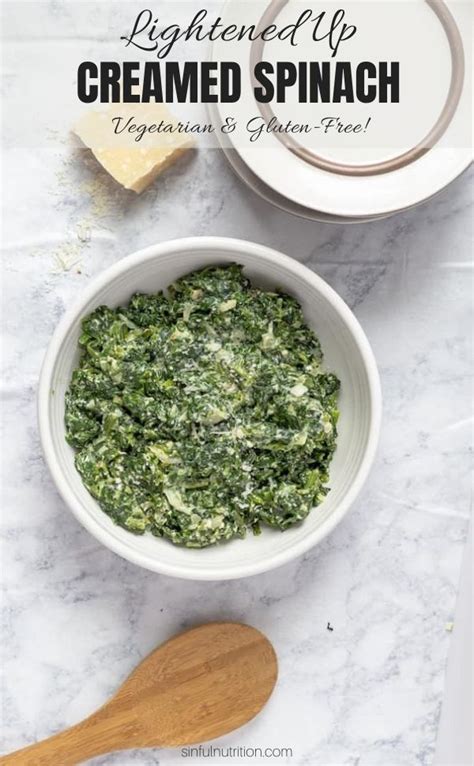 Lightened Up Creamed Spinach Sinful Nutrition
