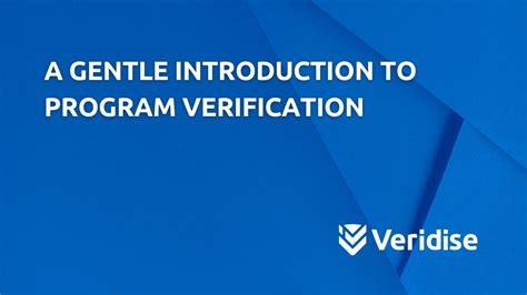 A Gentle Introduction To Program Verification Smart Contract Audits