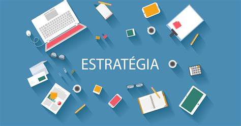 9 Melhores Estratégias De Marketing Para Seu Negócio