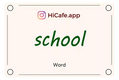 English Word School Meaning And Definition Hicafe
