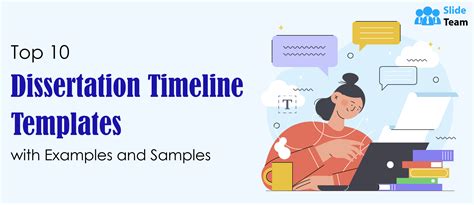 Top 10 Dissertation Timeline Templates With Examples And Samples