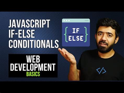 Javascript If Else Conditionals Web Development Basics Urduhindi