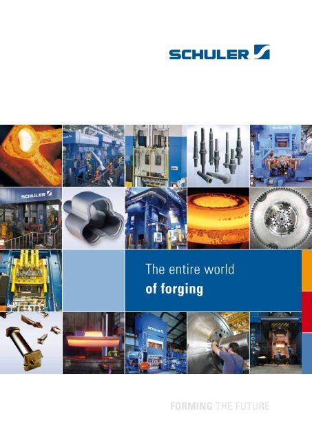 The Entire World Of Forging Schuler Ag