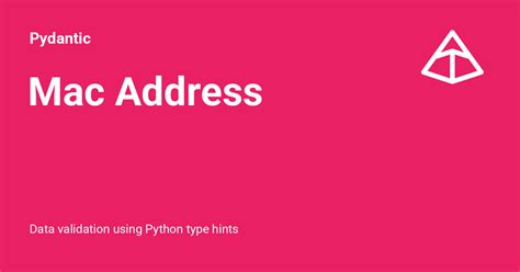 Mac Address Pydantic