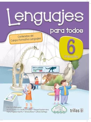 Lenguajes Para Todos 6 Primaria Trillas Original