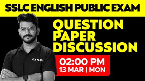 SSLC ENGLISH PUBLIC EXAM QUESTION PAPER DISCUSSION XYLEM SSLC YouTube