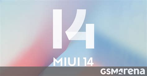 Stable MIUI 14 Reaches Xiaomi 12 Phones Globally GSMArena News