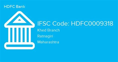 Hdfc Bank Khed Branch Ifsc Code Hdfc0009318 Contact Details
