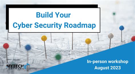 Build Your Cyber Security Roadmap Colorado Workshop August