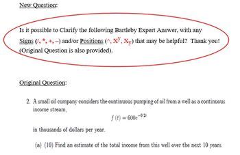 Answered Is It Possible To Clarify The Following Bartleby Expert Answer With Any Signs