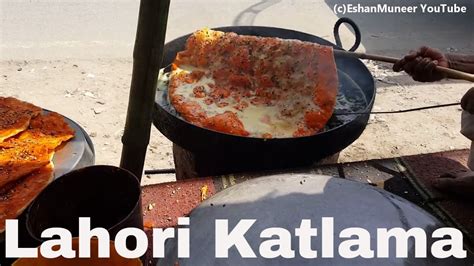 Lahore Katlamma Deep Fried Desi Pizza Lahore Street Food Ii Youtube